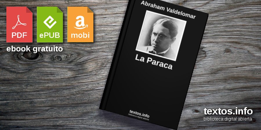 Libro gratis: La Paraca - Abraham Valdelomar - textos.info