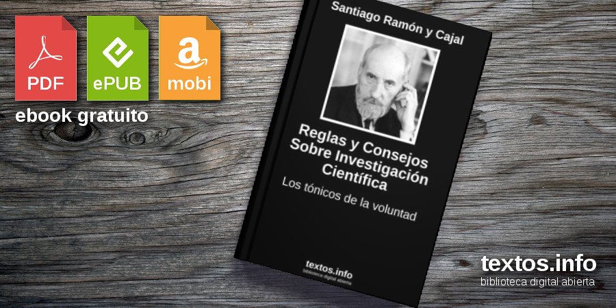 Reglas y Consejos Sobre Investigación Científica | Santiago... - textos ...